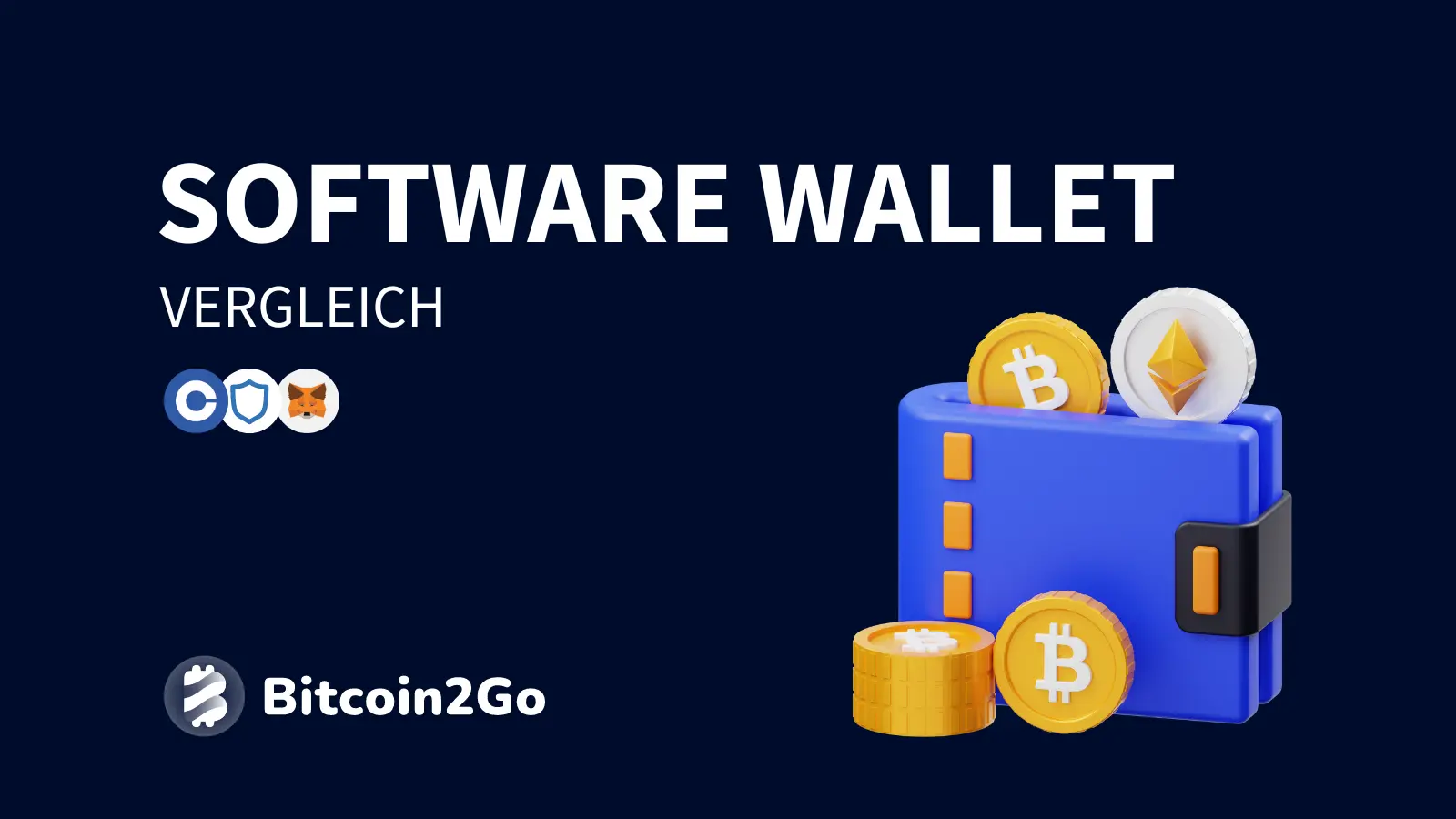 Software Wallet Vergleich » Top 7 Anbieter im Test (2025)