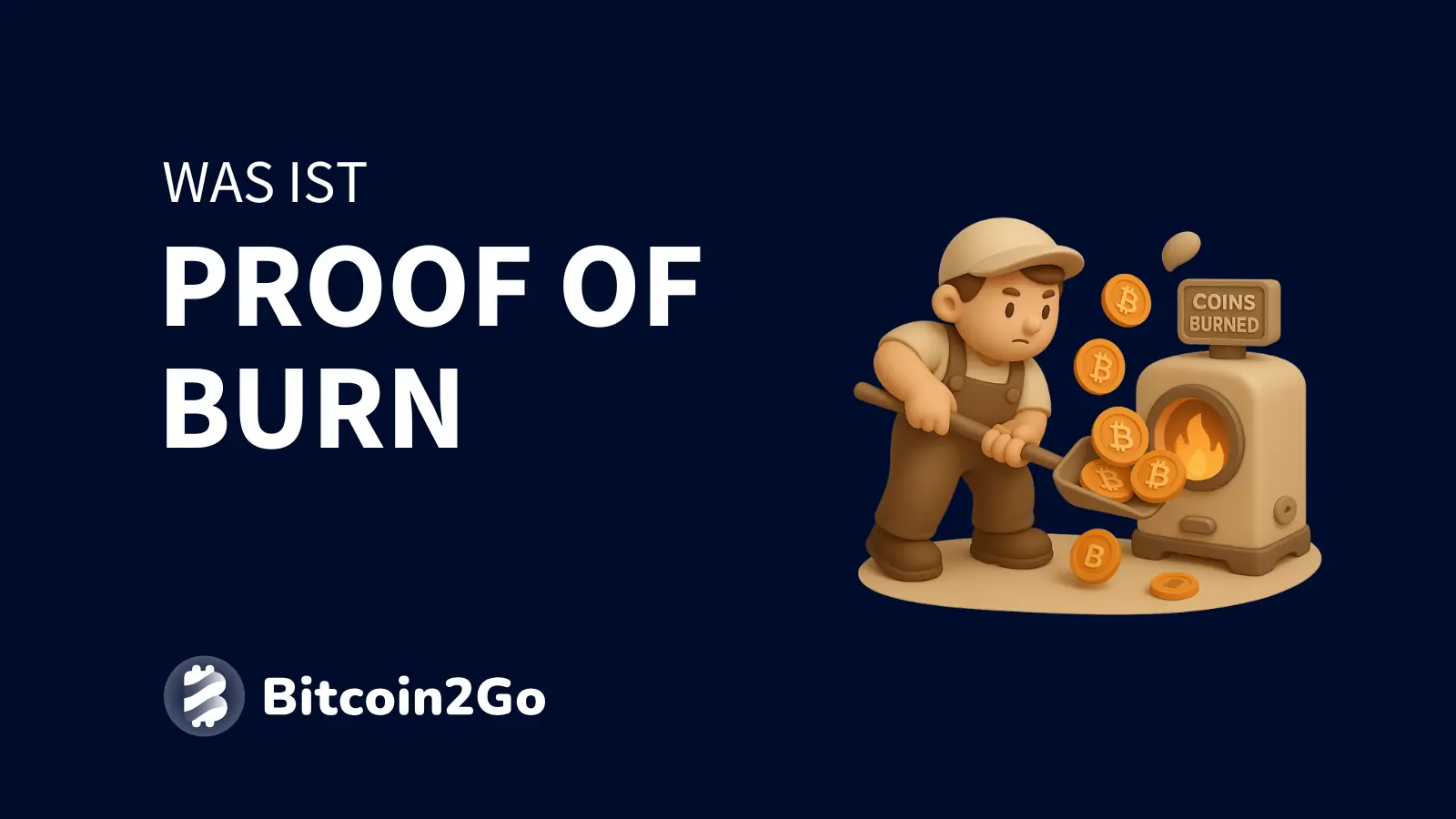 Proof-of-Burn (PoB): Definition & Erklärung