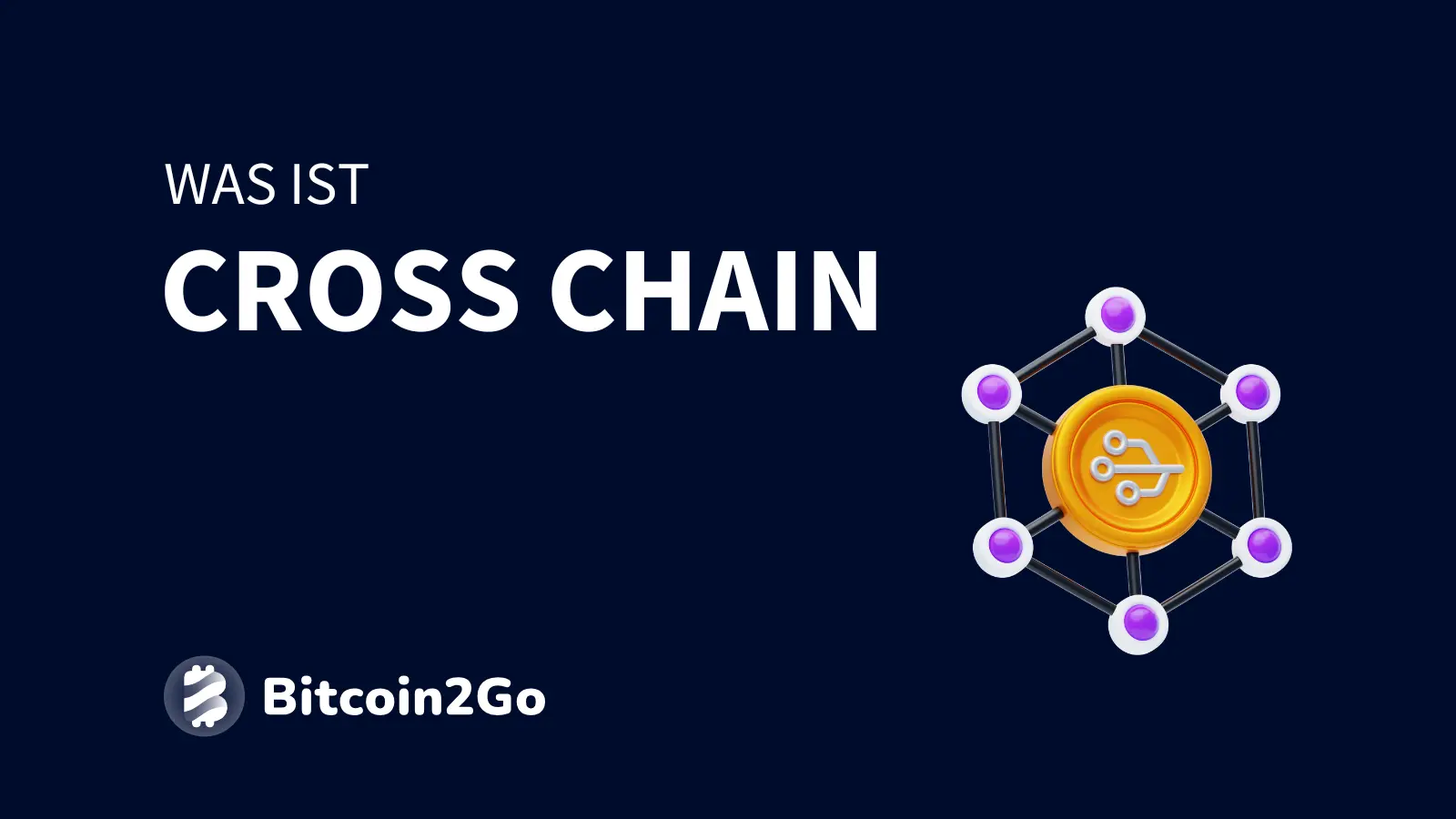 Cross Chain » Bitcoin2Go Wiki