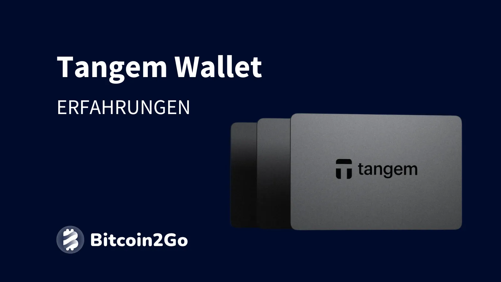 Tangem Wallet ∙ Test, Erfahrungen & Anleitung (2025)